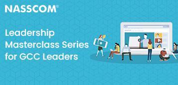 Leadership Masterclass Series for GCC Leaders | nasscom