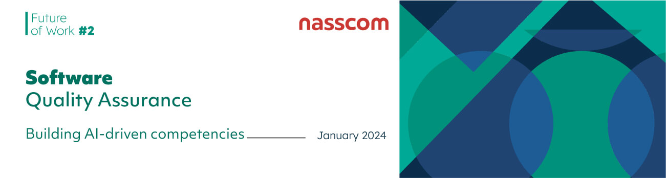 Software Quality Assurance: Building AI-driven competencies | nasscom