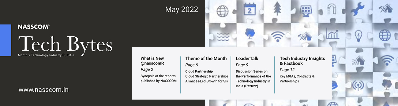 TECH BYTES – Monthly Tech Industry Bulletin – May 2022 | nasscom